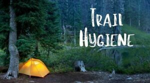 Trail Hygiene | Outdoor Bound